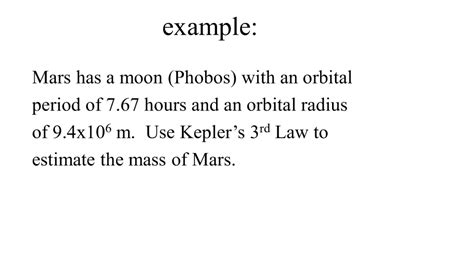 Solved Example Mars Has A Moon Phobos With An Orbital