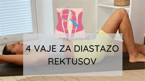 4 Vaje Za Odpravo Diastaze Rektusov