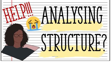 What Is Structural Analysis In English And How Do You Do It To A Gcse