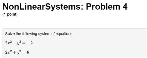 Solved NonLinear Systems Problem Point Solve The Chegg