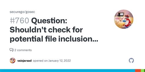 question shouldn t check for potential file inclusion via variable for os create · issue 760