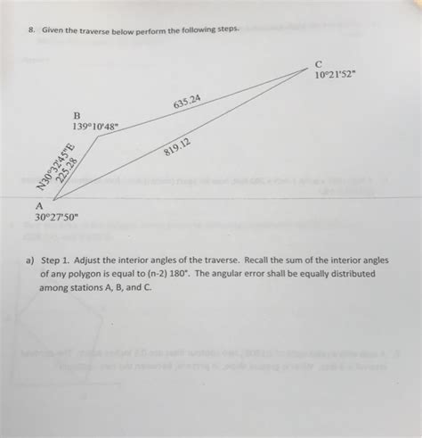 Solved 8 Given The Traverse Below Perform The Following Chegg