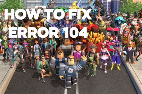How To Fix The Roblox Error 104 On Xbox Series Xs Seber Tech