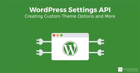 Wordpress Settings Api Creating Custom Theme Options Yourself