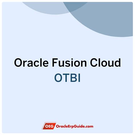 Master Oracle Fusion Otbi 16h Of Proven Training