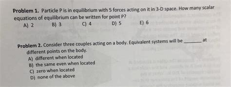 Solved Problem Particle P Is In Equilibrium With Forces Chegg Com