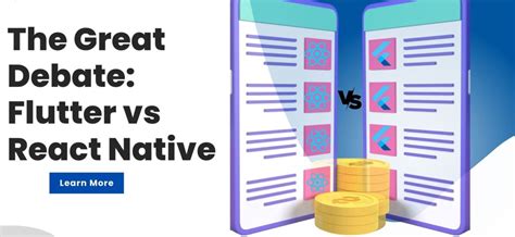 Making The Best Choice Comparing Flutter And React Native For App