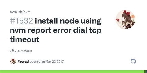 Install Node Using Nvm Report Error Dial Tcp Timeout · Issue 1532