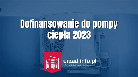 Dofinansowanie do pompy ciepła 2023 Czyste powietrze 2023
