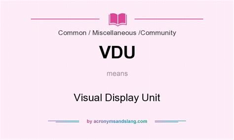 Vdu Visual Display Unit In Computing And It By