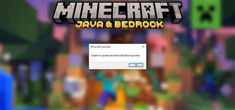 How To Fix “unable To Update The Minecraft Native Launcher” In Windows