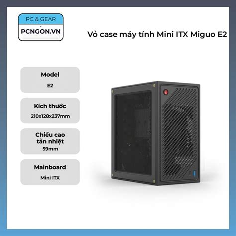 Vỏ case Mini ITX Pcngon