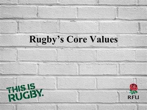 Ppt Rugbys Core Values Powerpoint Presentation Free Download Id
