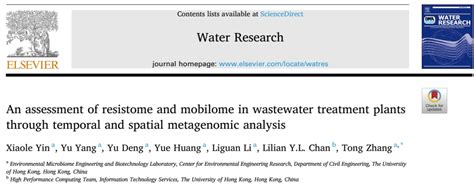 Water Research 香港大学张彤教授团队利用宏基因组分析评估废水处理厂中的抗性组和可移动遗传元件 知乎