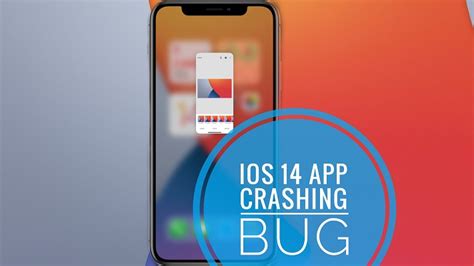 Ios 142 Apps Crashing Bug Iphone Returns To Home Screen