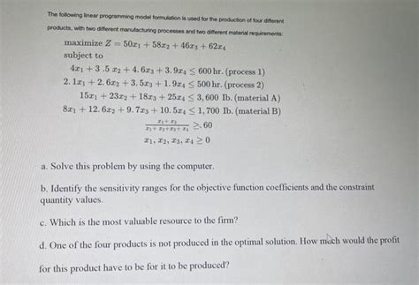Solved The Following Linear Programming Model Formulation Is