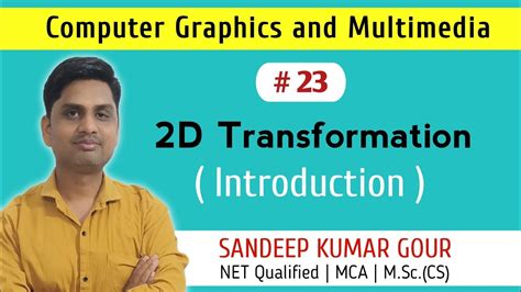 2d Transformation Introduction 2d Geometrical Transformation Youtube
