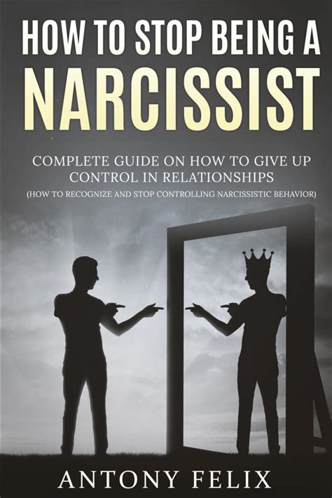 Amazon.com: How To Stop Being A Narcissist: Complete Guide On How To Give Up Control In ...