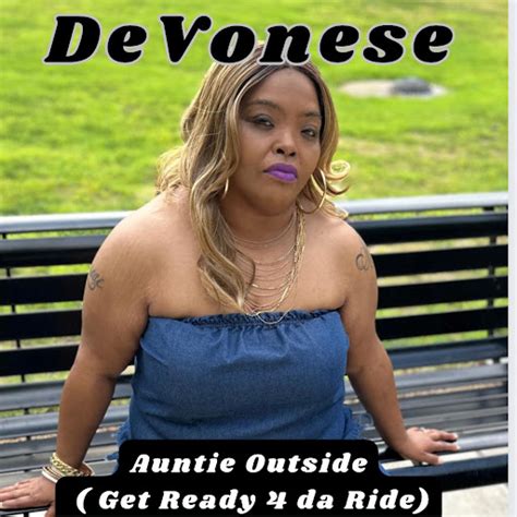 Auntie Outside Get Ready 4 Da Ride Youtube Music