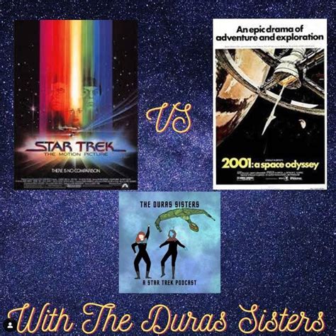 2001 A Space Odyssey And St The Motion Picture W The Duras Sisters