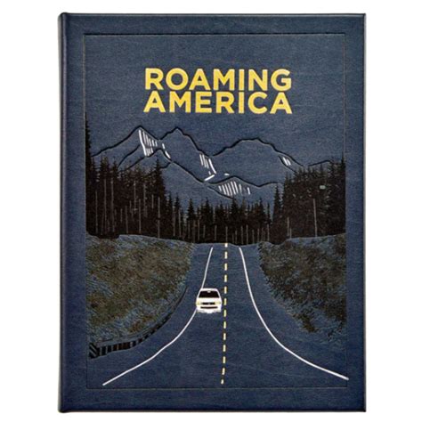 Roaming America Leather Bound Edition