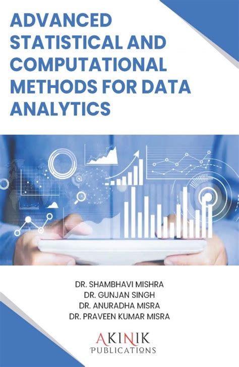 Advanced Statistical And Computational Methods For Data Analytics