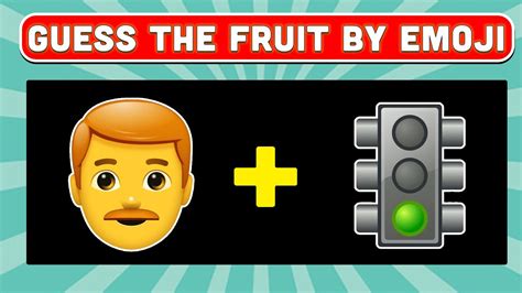 🍎 Can You Guess The Fruit By Emojis Youtube
