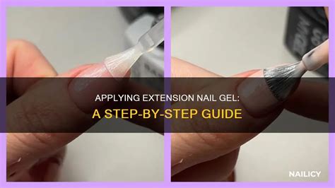 Applying Extension Nail Gel A Step By Step Guide Nailicy