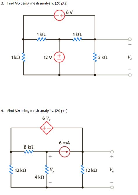 Solved 3 Find Vo Using Mesh Analysis 20pts 4 Find Vo