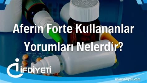 A FERİN FORTE Soğuk Algınlığı ve Grip Tedavisinde