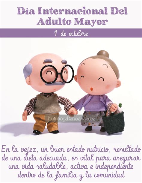 Adulto Mayor Dannyvaladezm Nutricion Salud Viejitos Frases