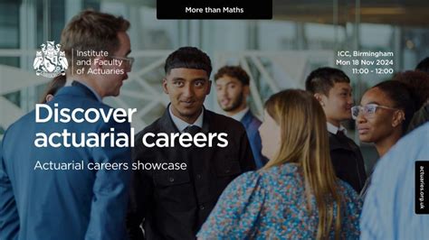 More Than Just Maths Actuarial Careers Showcase Institute And
