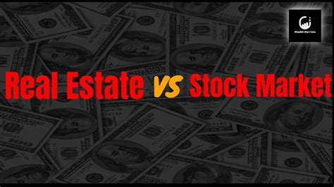 Real Estate Vs Stock Market Where To Invest Youtube