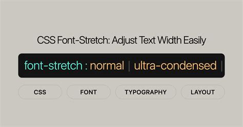 Css Font Stretch Adjust Text Width Easily