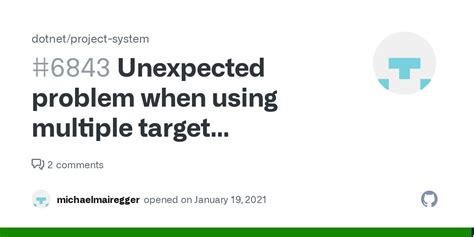 Unexpected Problem When Using Multiple Target Frameworks Like Net5 0