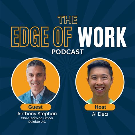 The Edge Of Work On Linkedin Anthony R Stephan Is The Chief Learning