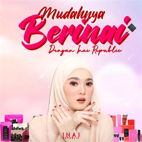 With T Inai Republic Halal Inai Viral Inai Asli Sah Solat Pewarna