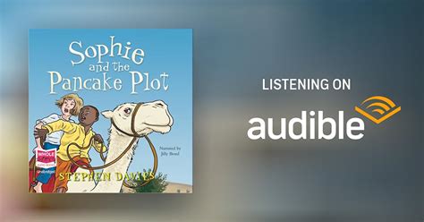 Sophie And The Pancake Plot Audiobook By Stephen Davies