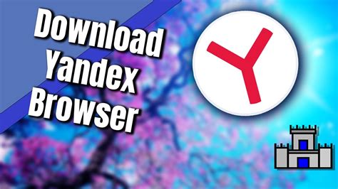 How To Download YANDEX Browser (easy 2021) - YouTube