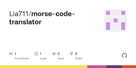 GitHub Lia Morse Code Translator