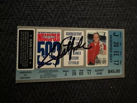 1994 Indy 500 Emerson Fittipaldi Signed Ticket Stub 1993 Indy Race