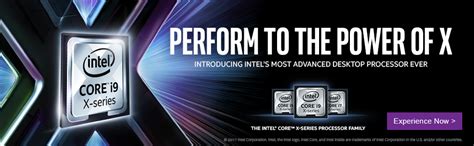 Intel Core X Series Processors Learn More Here