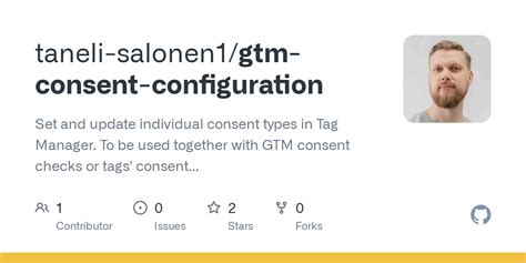 Github Taneli Salonen1 Gtm Consent Configuration Set And Update