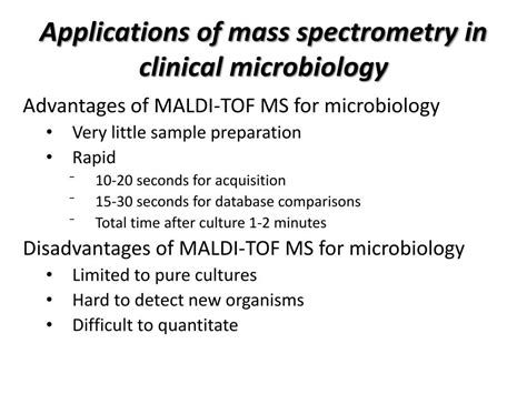 Ppt Applications Of Mass Spectrometry In Clinical Microbiology