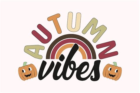 Premium Vector Fall Autumn Vibes Eps Design