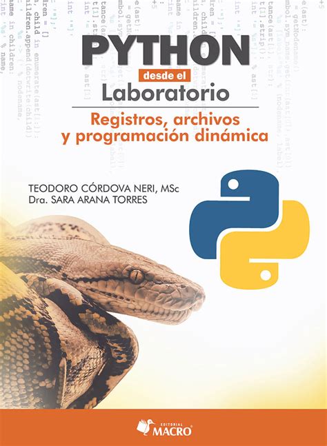 Libropython Desde El Laboratorio Registros Archivos Y Programación Dinámica
