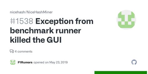 Exception From Benchmark Runner Killed The Gui · Issue 1538 · Nicehash