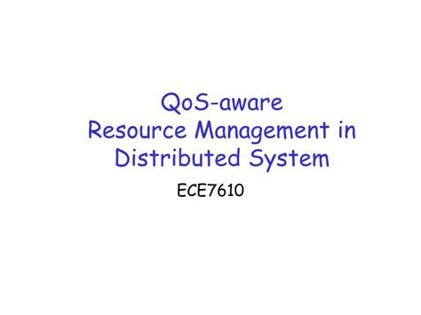 Ppt Qos Aware Resource Management In Distributed System Powerpoint