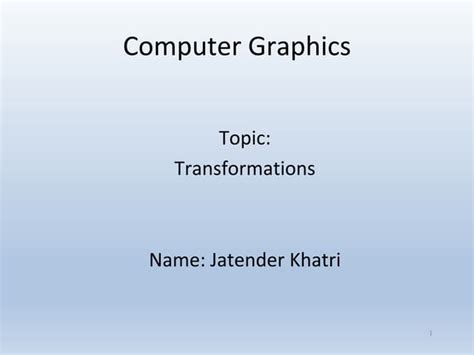 Transformations In Computer Graphics Ppt