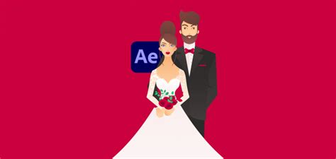 10 Best After Effects Wedding Templates For 2023